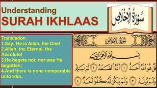 Understanding surah ikhlas | PPTX