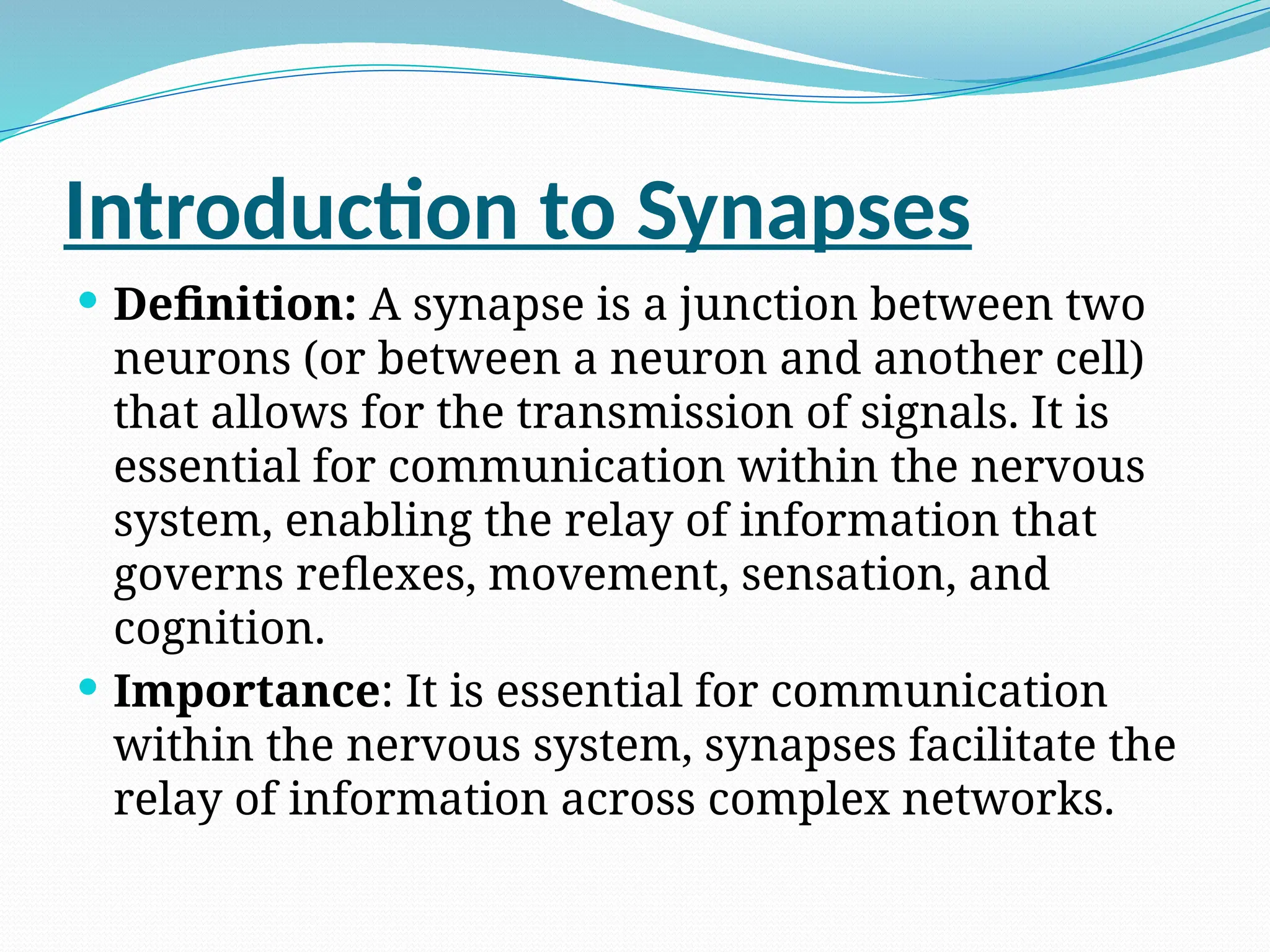 Understanding Synapses.pptx the building blocks of neuronal ...
