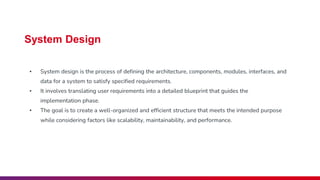 Understanding System Design and Architecture Blueprints of Efficiency | PPT