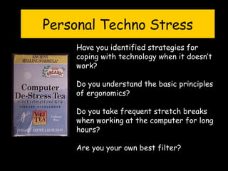 Understanding Techno Stress | PPT
