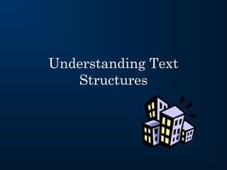 Understanding Text Structures | PPT