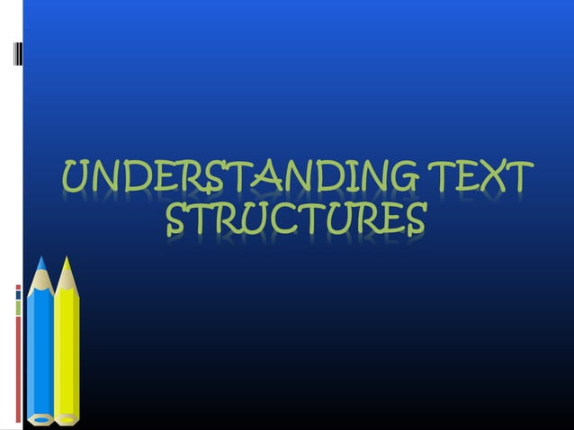 Understanding text structures version 2018 | PPT