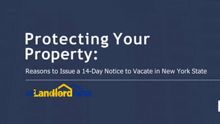 Understanding the 14-Day Notice to Vacate in New York State | PPT