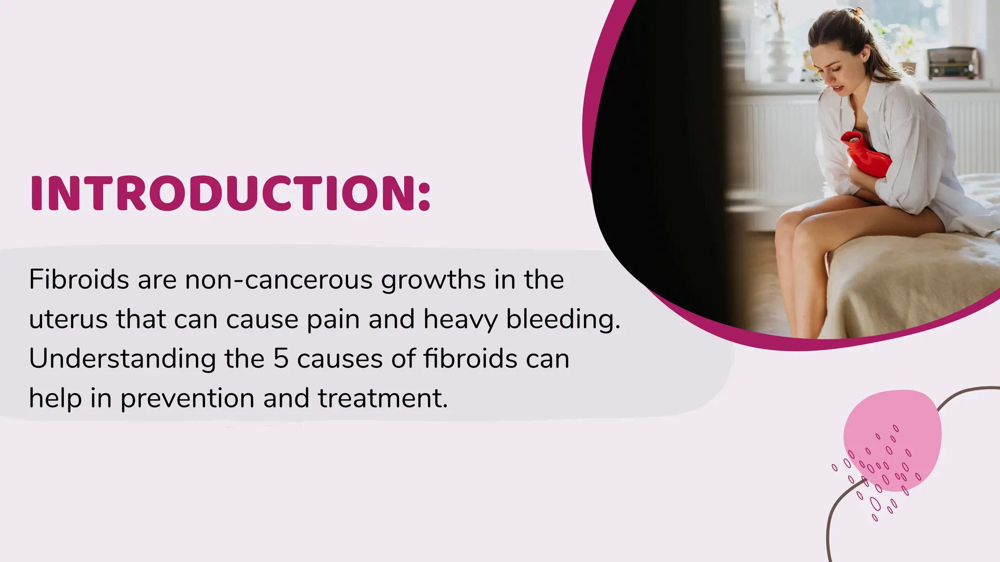 UNDERSTANDING THE 5 CAUSES OF FIBROIDS IN WOMEN | PDF