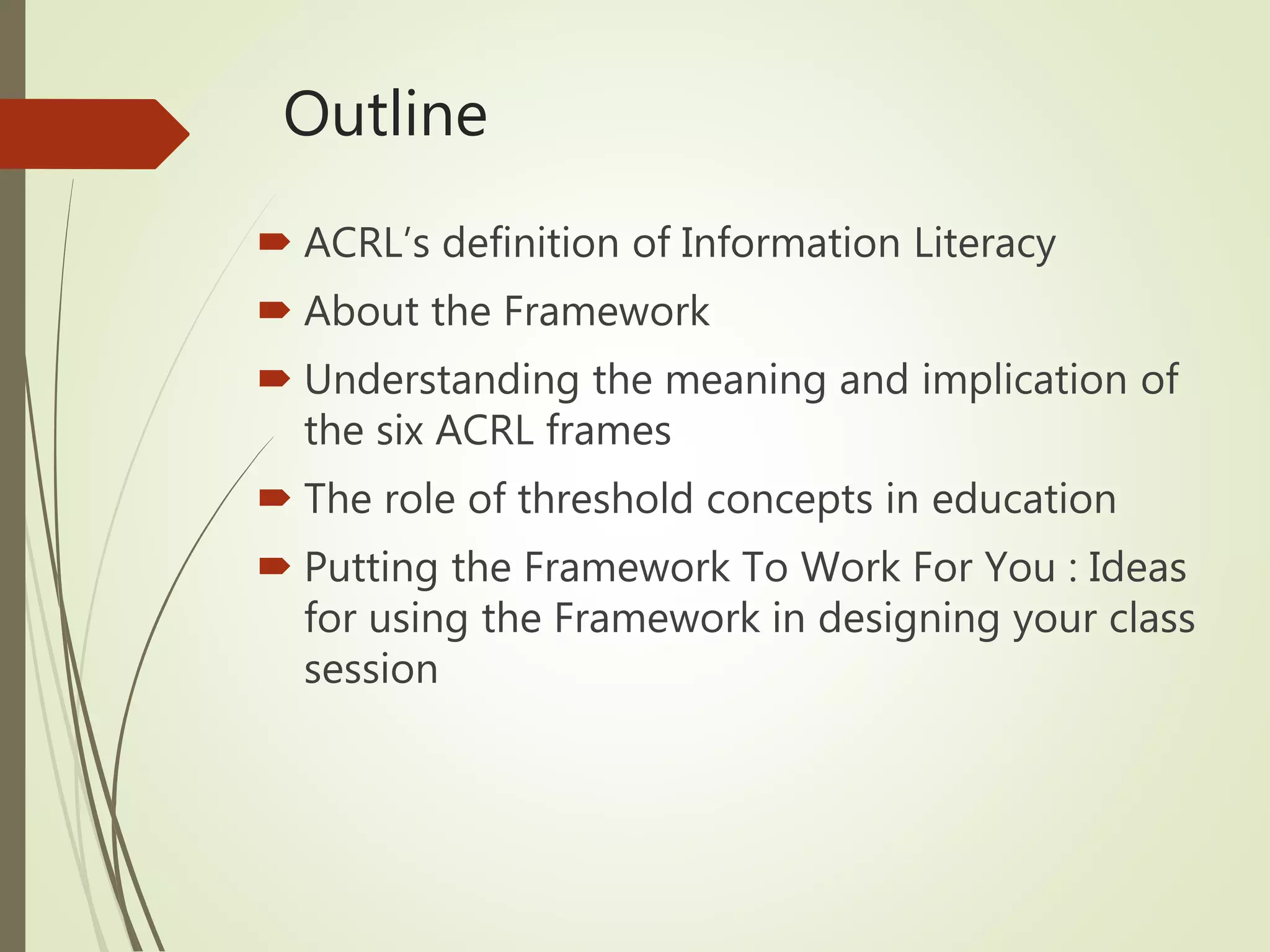 Understanding the ACRL Framework for Information Literacy: Applying the ...