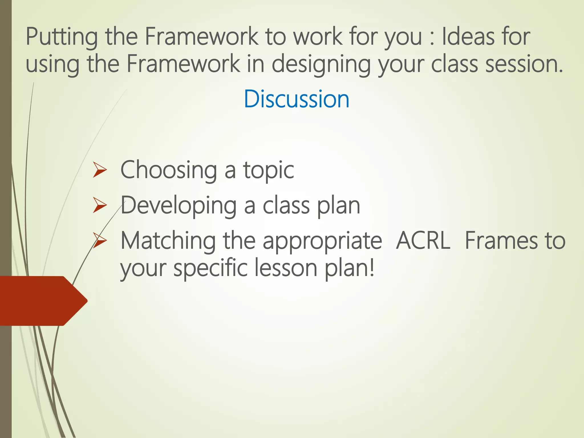 Understanding the ACRL Framework for Information Literacy: Applying the ...