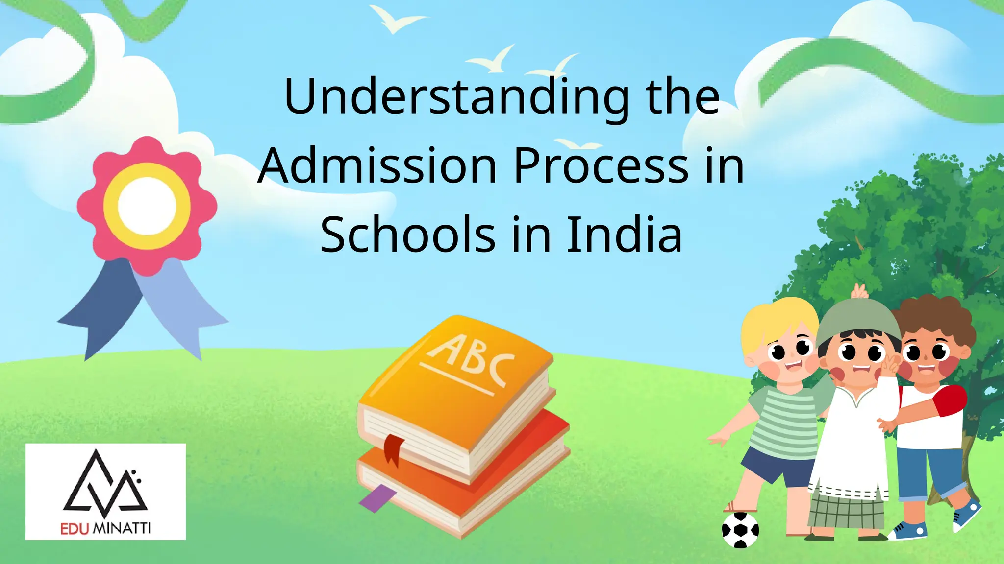 Understanding the Admission Process in Schools in India | PPTX