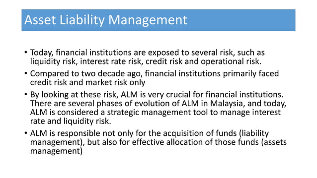 Understanding the asset liability management ALM | PPTX | Business Accounting & Finance | Business