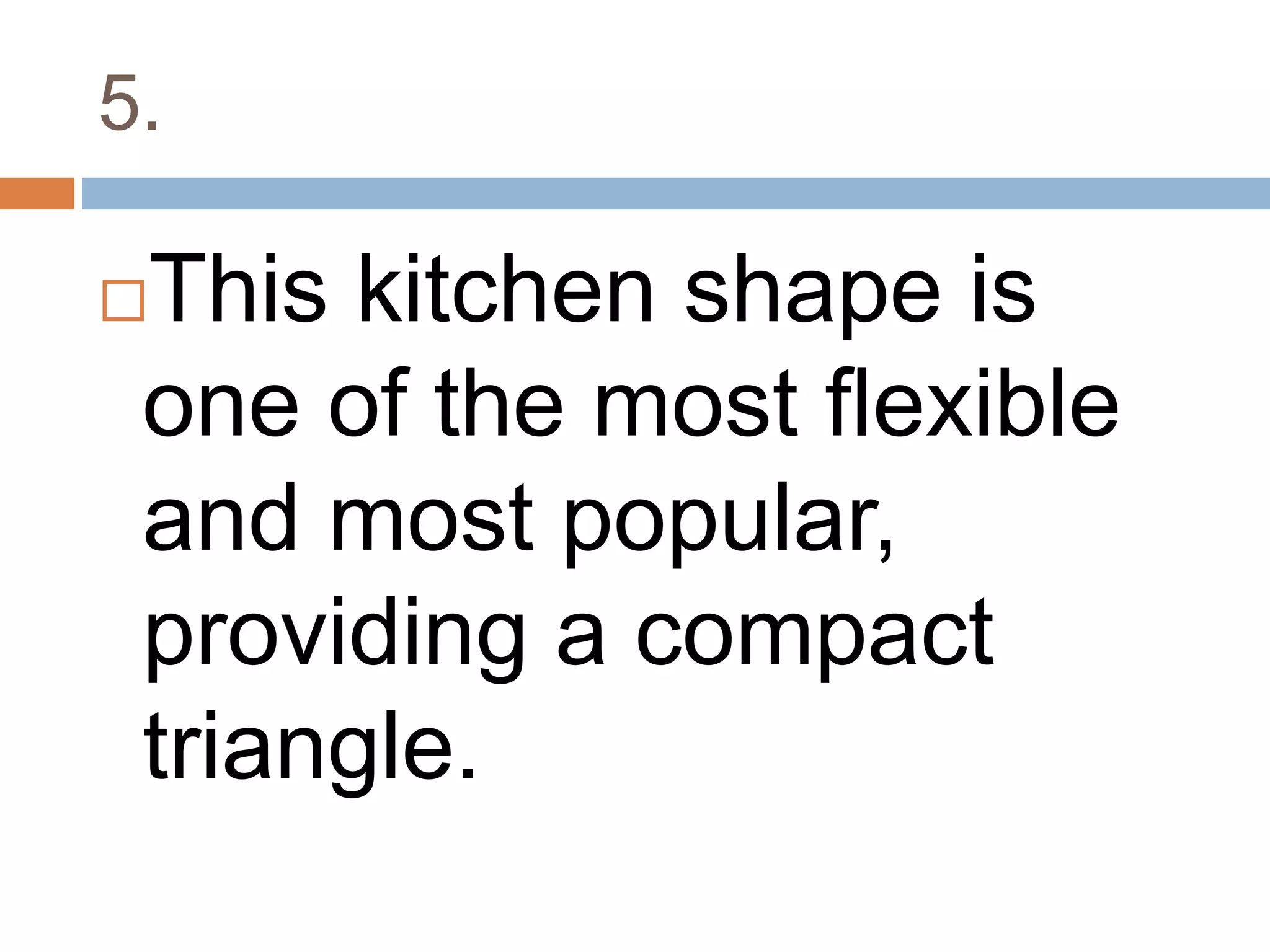 Understanding the basic kitchen layout | PPTX