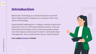 Understanding the Basics of Decentralized Applications (dApps) | PPT