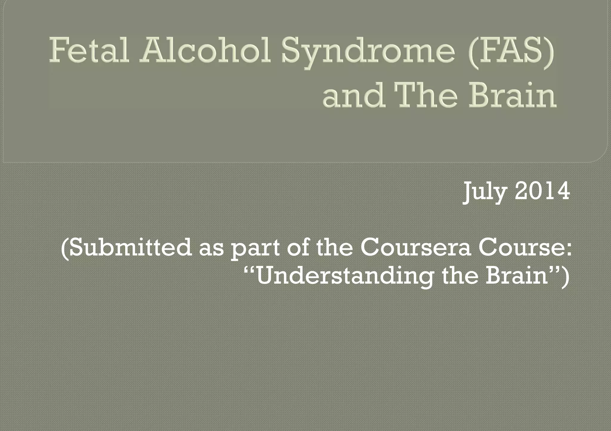 Understanding the brain final project - fas | PDF | Pregnancy ...