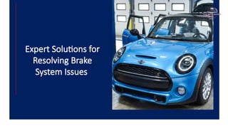 Understanding the Brake System Warning in a MINI Cooper Causes and What ...