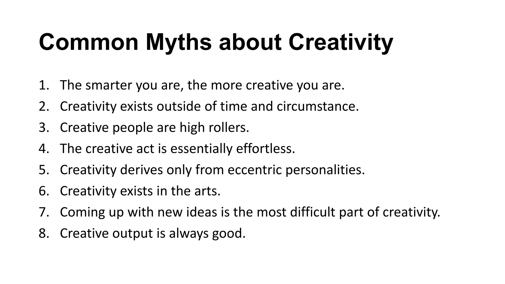Understanding the concept of Creativity Common myths about creativity ...