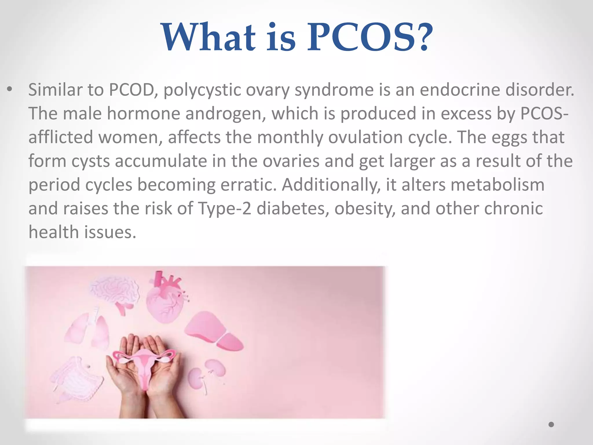 Understanding the difference between PCOD & PCOS.pptx