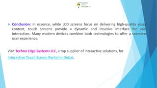 Understanding the Difference Between Touch Screens and LCD Screens | PPT