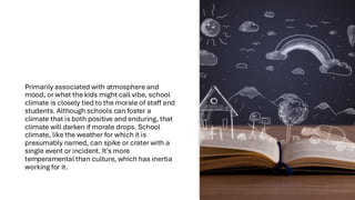 Understanding the Distinction between School Culture and Climate | PDF