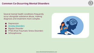 Co-Occurring Disorders: Mental Health & Substance Use | PPTX