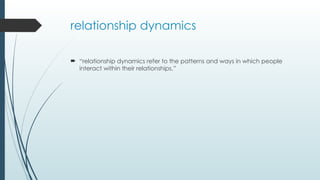 Understanding the Dynamics of Various Couple Types.pptx