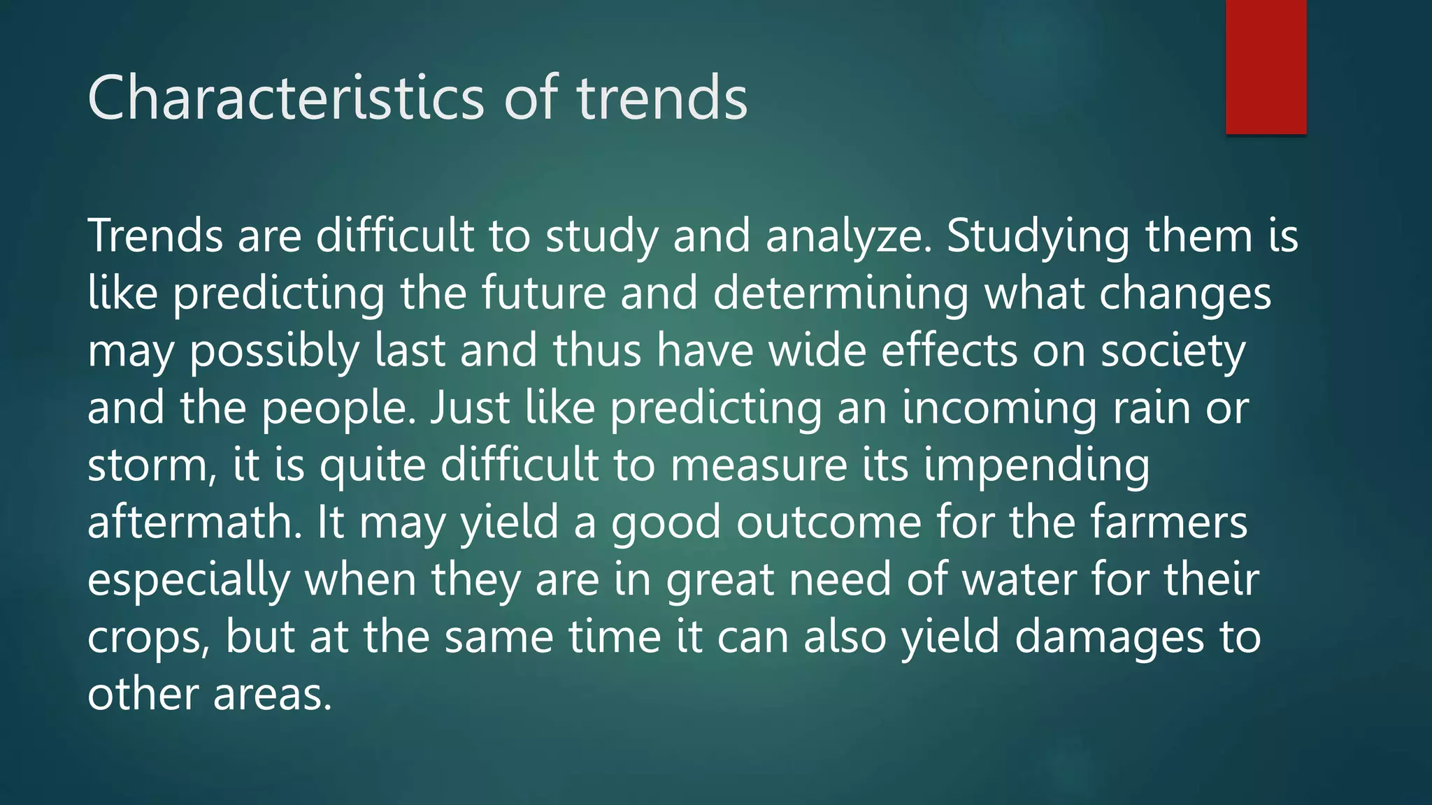 Understanding the Elements and Characteristics of a Trend.pptx
