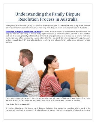 Understanding the Family Dispute Resolution Process in Australia