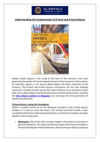 Understanding the fundamentals of O-level and A-level physics.pdf