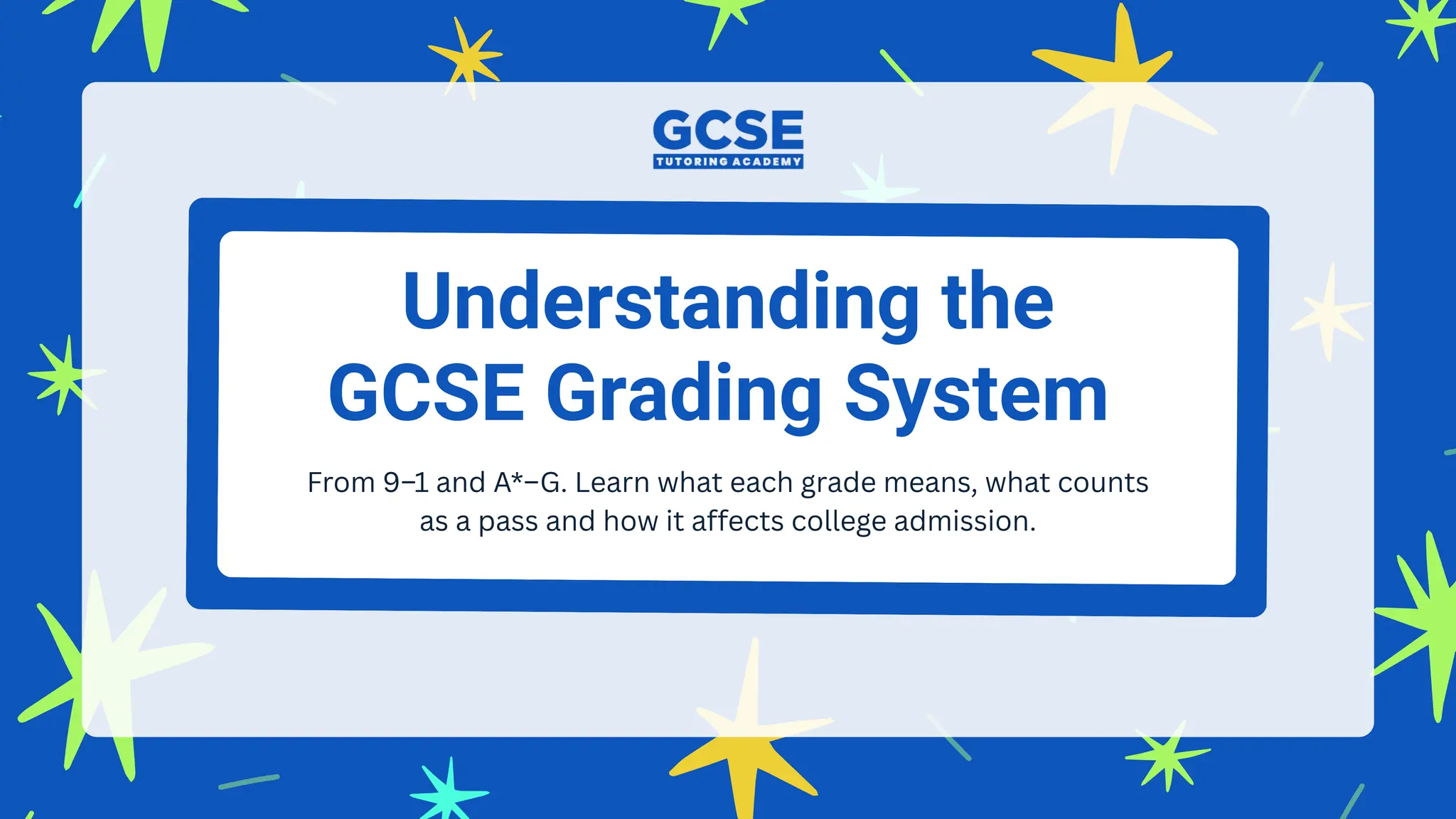 Understanding the GCSE Grading System and What Each Grade Really Means ...