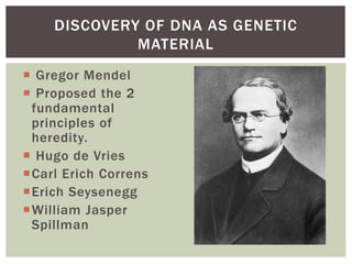 Understanding the Genetic Material, discovery and composition of DNA ...