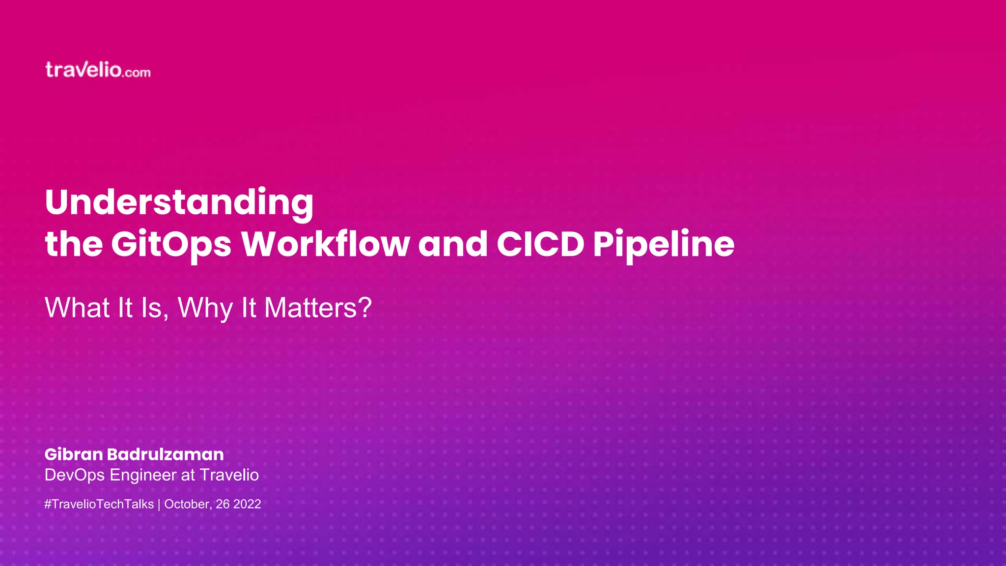 Understanding The Gitops Workflow And Cicd Pipeline What It Is Why It Matters Pptx Cloud