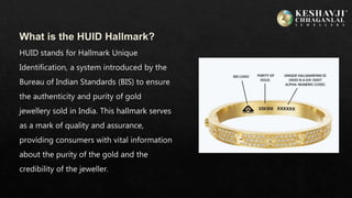 Understanding the HUID Hallmark: Significance and Assurance in Gold ...