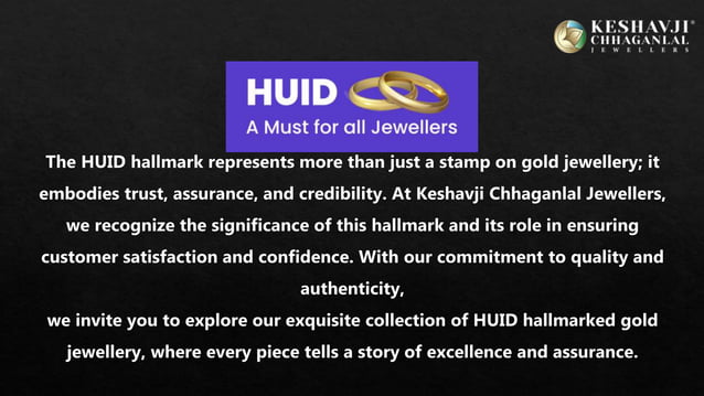 Understanding the HUID Hallmark: Significance and Assurance in Gold ...