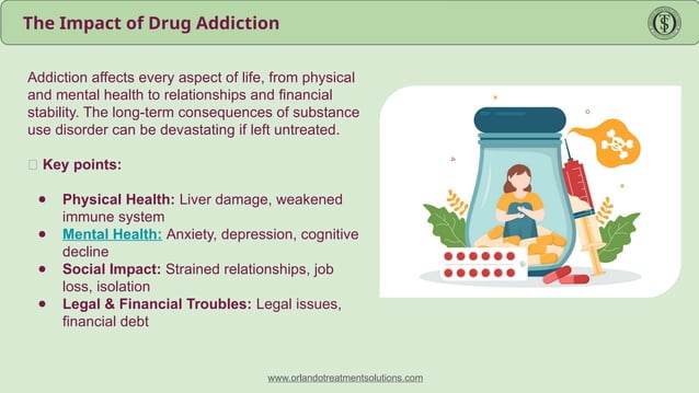 Drug Use Disorder & Addiction: Signs, Symptoms, and Treatment Options | PPT