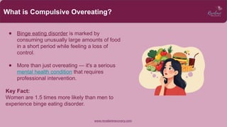 Compulsive Overeating: Symptoms, Causes & Treatment | PPT