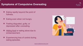 Compulsive Overeating: Symptoms, Causes & Treatment | PPT