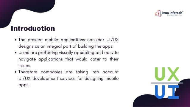 Understanding the Importance of UI/UX Development of Designs in Mobile ...