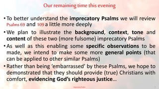 Understanding the imprecatory Psalms | PPTX