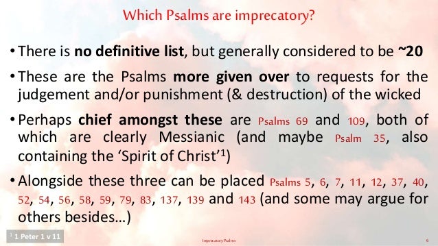 Understanding the imprecatory Psalms