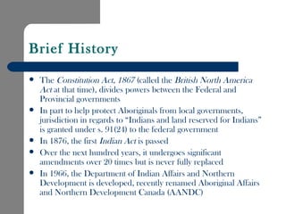 Understanding the Indian Act | PPT