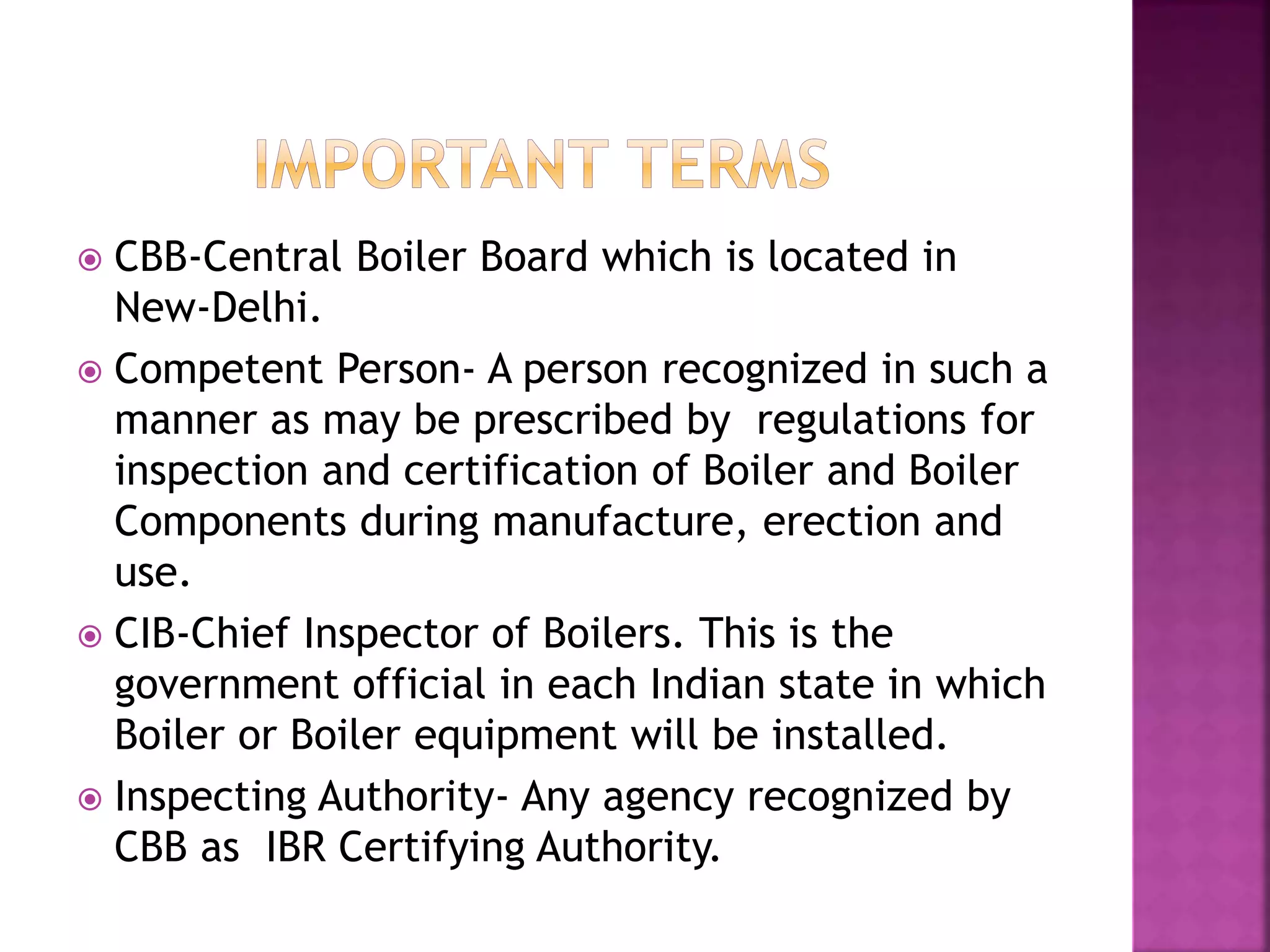 Understanding the indian boiler regulations ibr(1950) | PPTX