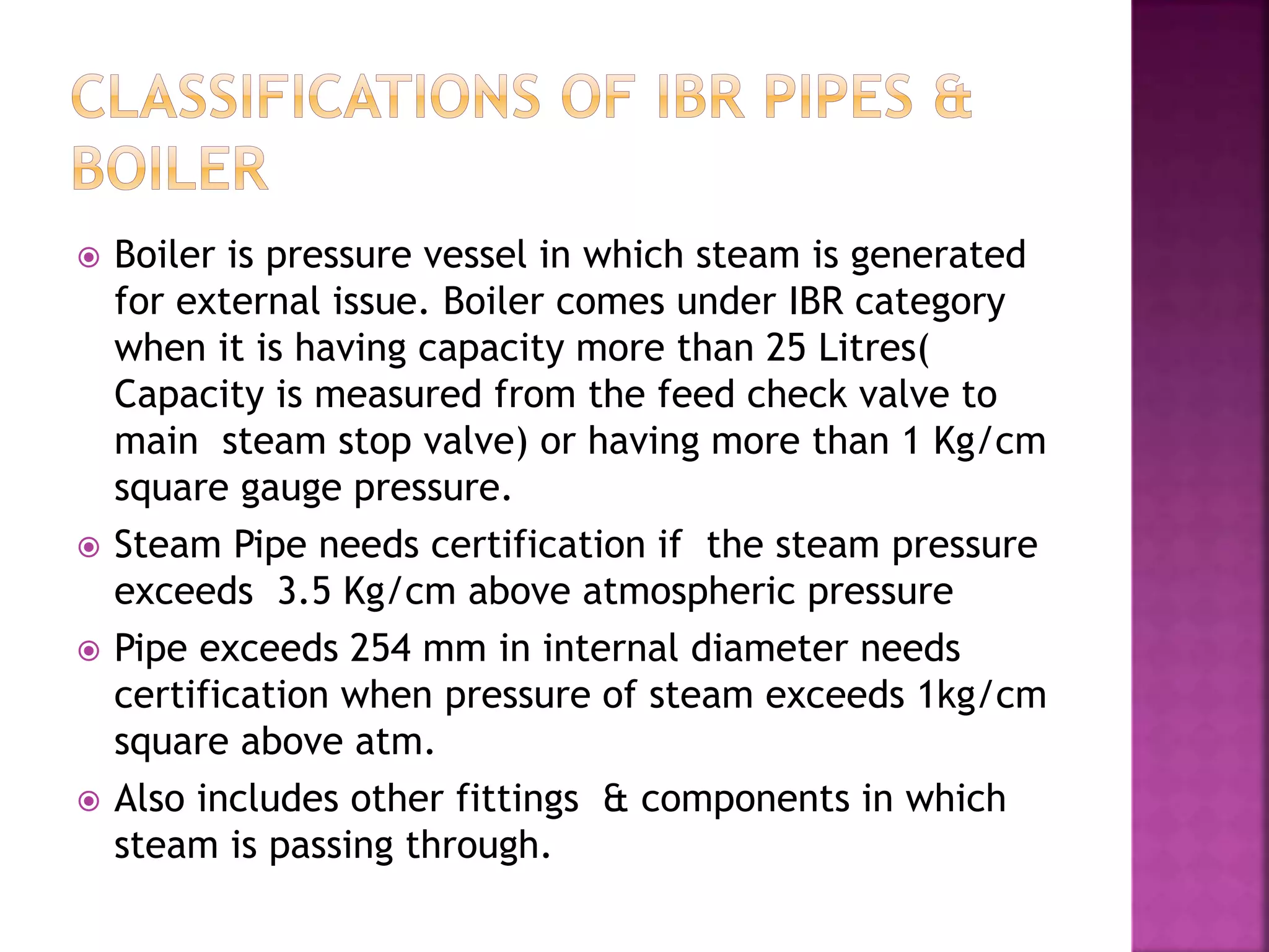 Understanding the indian boiler regulations ibr(1950) | PPTX