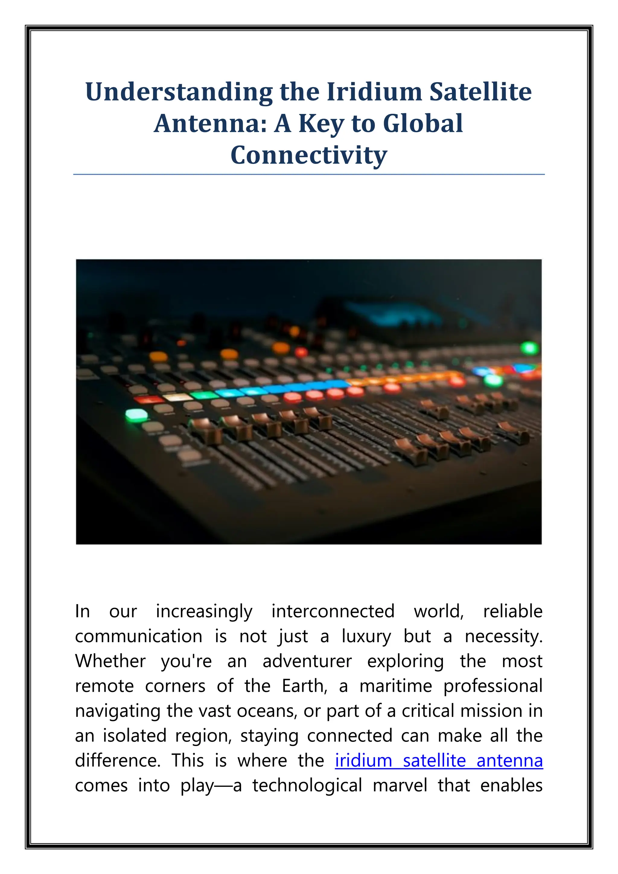 Understanding the Iridium Satellite Antenna: A Key to Global ...
