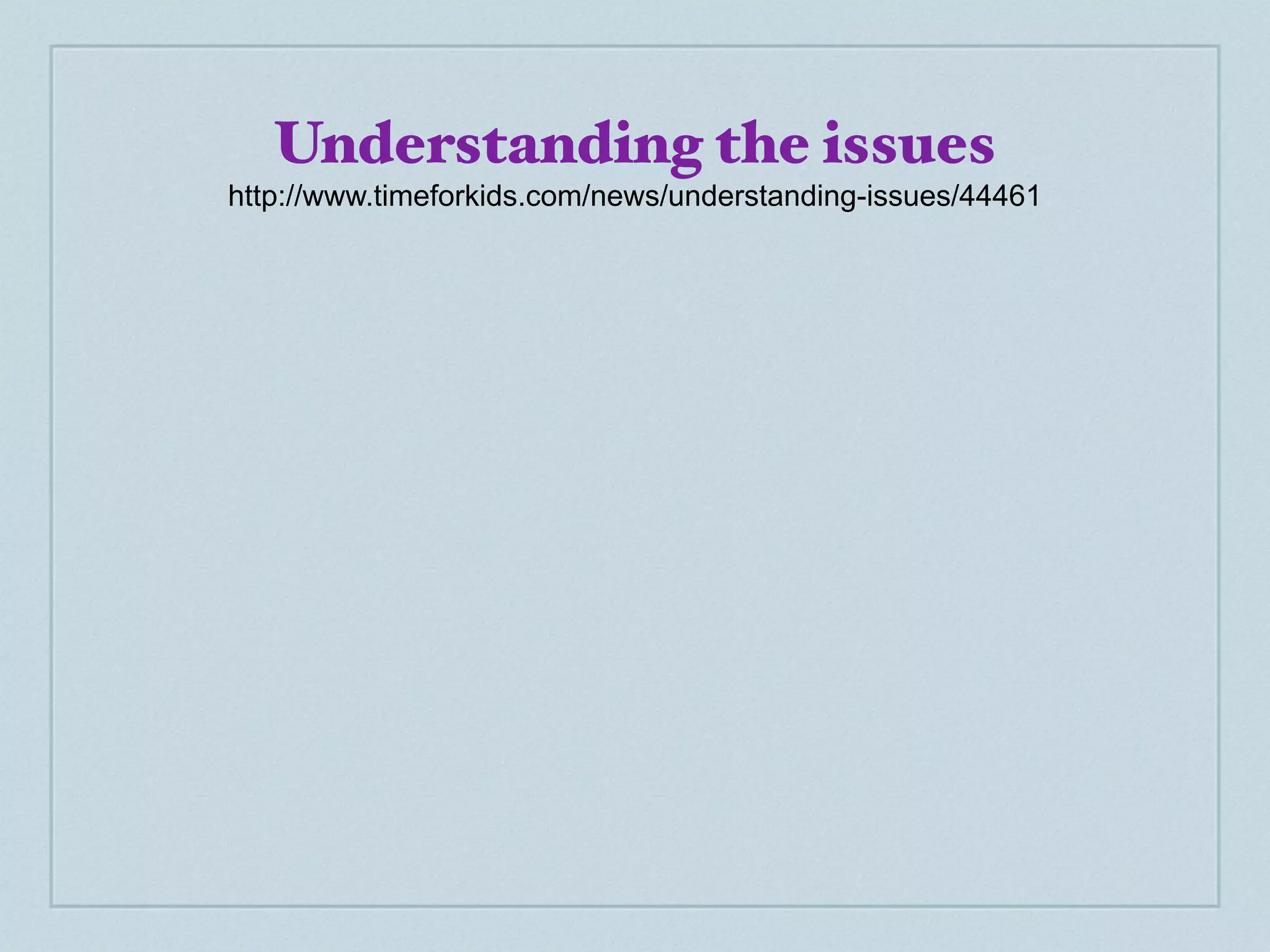 Understanding the issues | PPT