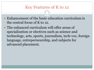 Understanding the k 12 basic education program updated 042312 | PPTX