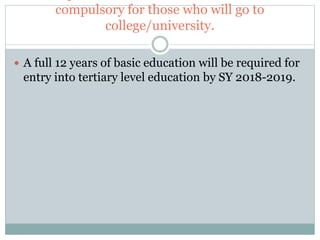 Understanding the k 12 basic education program updated 042312 | PPTX