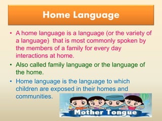 Understanding the language background of the students - Home language ...