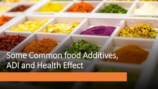 Understanding the Legitimacy of Food Additives, Common Food Additives ...