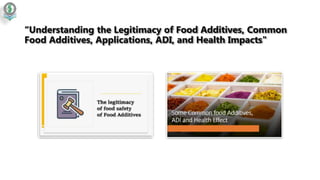 Understanding the Legitimacy of Food Additives, Common Food Additives ...