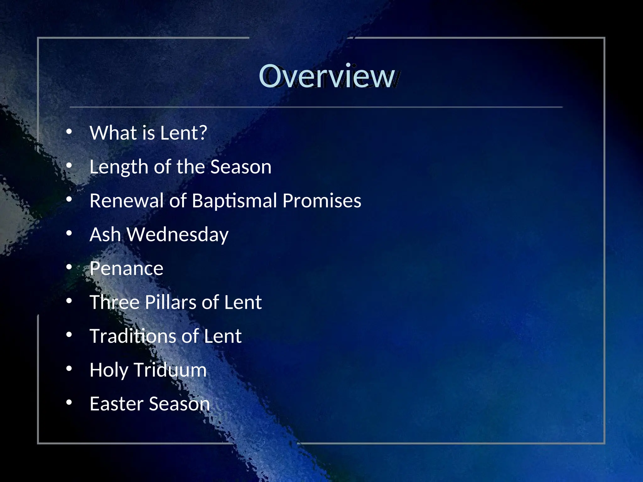 Understanding the Liturgal Season of Lent.ppt