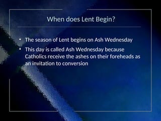 Understanding the Liturgal Season of Lent.ppt