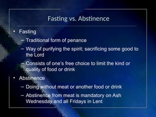 Understanding the Liturgal Season of Lent.ppt