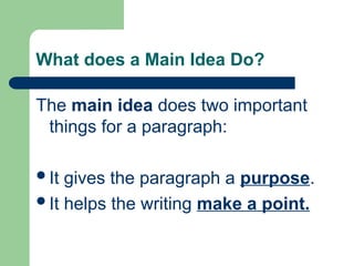Understanding the Main Idea Presentation.ppt